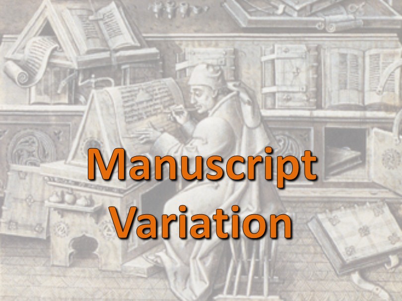 Some Examples of Manuscript Variations Noted in a Modern English ...